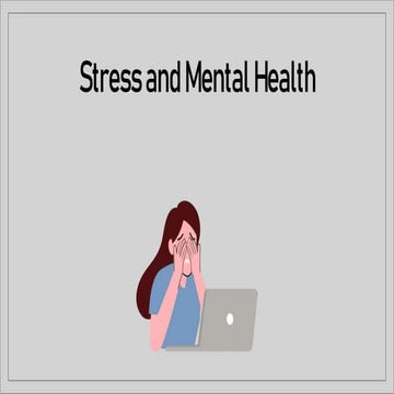 Stress & mental health (psychology) pptx | PPTX