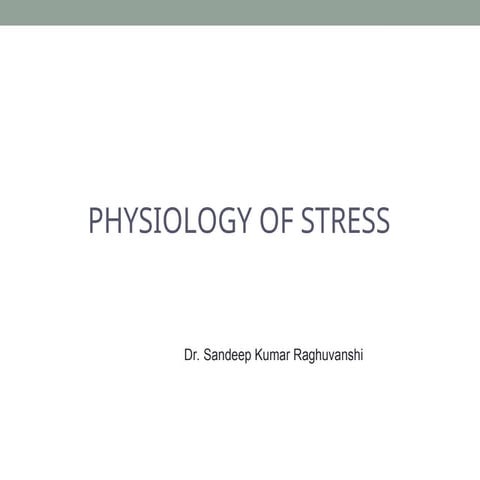 stress responses in human beings and physiology.ppt