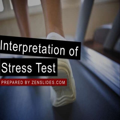 Interpretation of Stress test | PPT