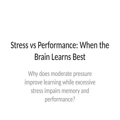 stress_vs_performance_brain_presentation (1).pptx