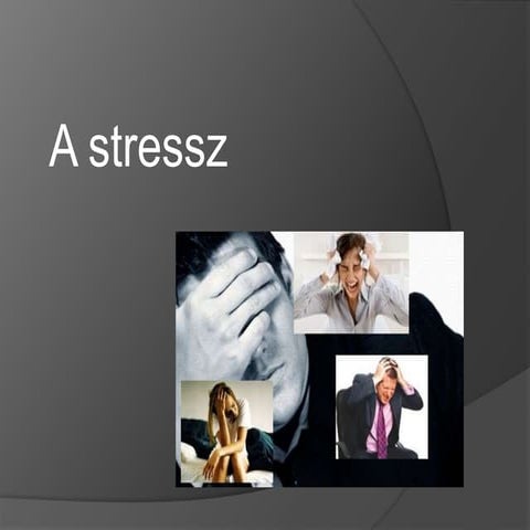 Stressz | PPTX