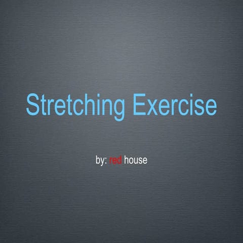 Stretching exercise | PPT