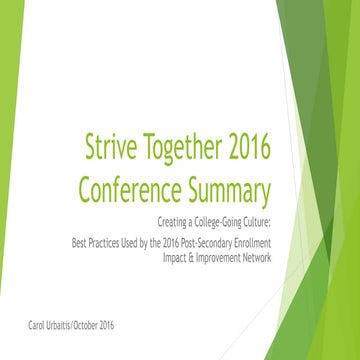 Strive together 2016 conference summary 101816 | PPTX
