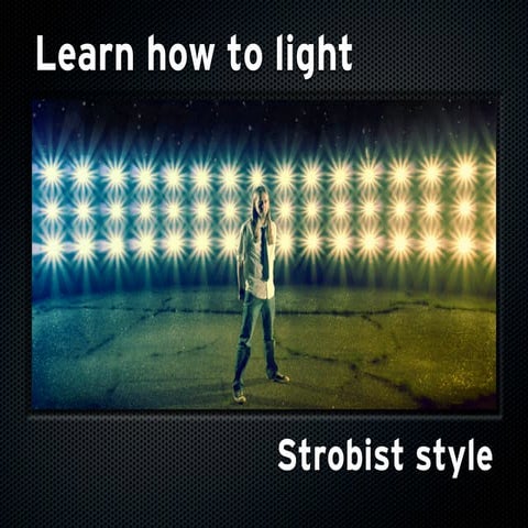 Learn how to light, strobist style | PDF
