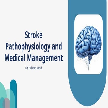 Stroke Pathophysiology And Medical Management .pptx