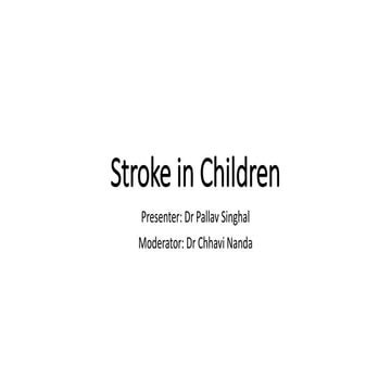 Stroke in children | PPTX