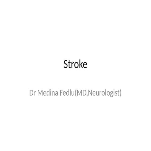 Stroke medina........................pptx