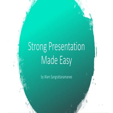 Strong presentation Made Easy | PPT