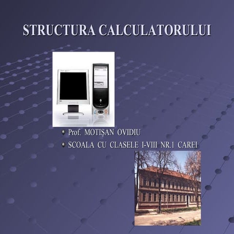 Structura calculatorului cl.5-a | PPT