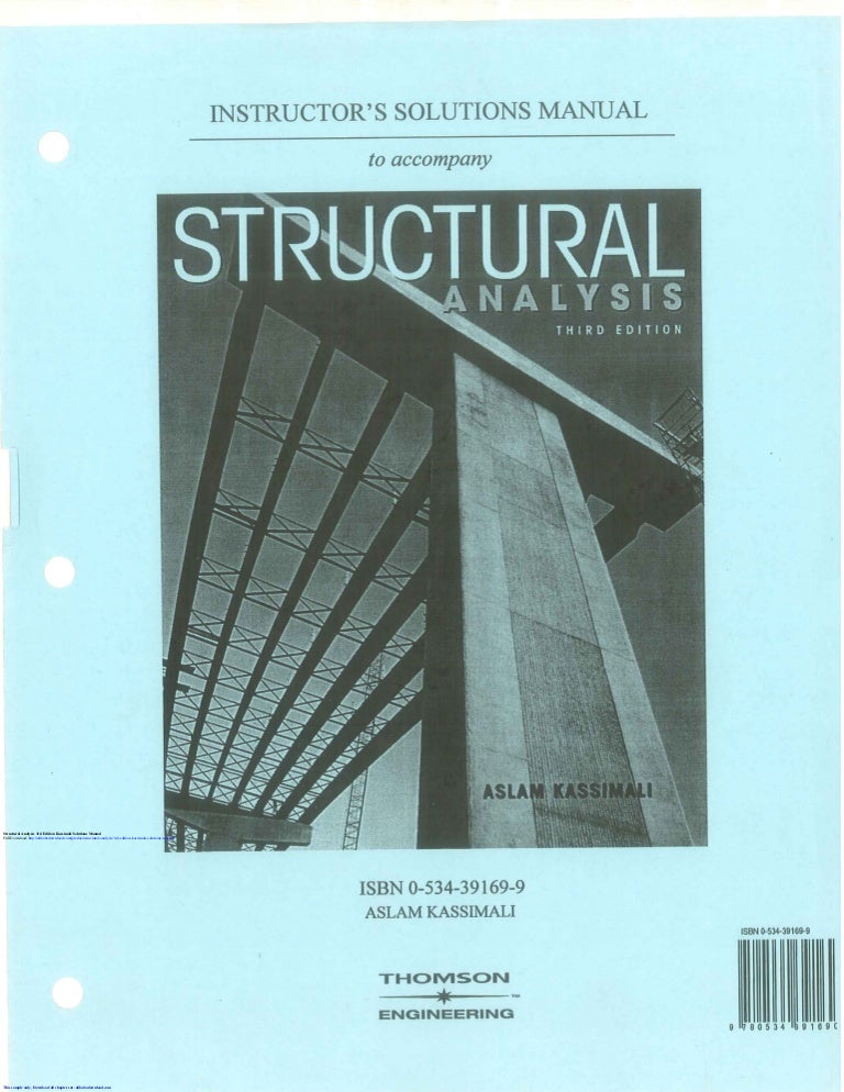 Structural Analysis 3rd Edition Kassimali Solutions Manual