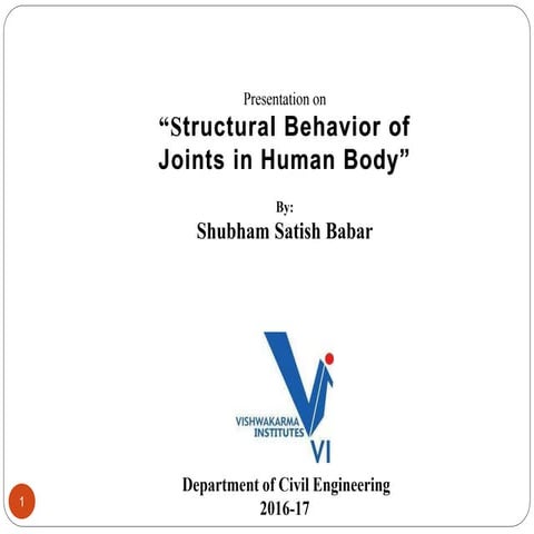 Structural behavior of joints in human body | PPTX