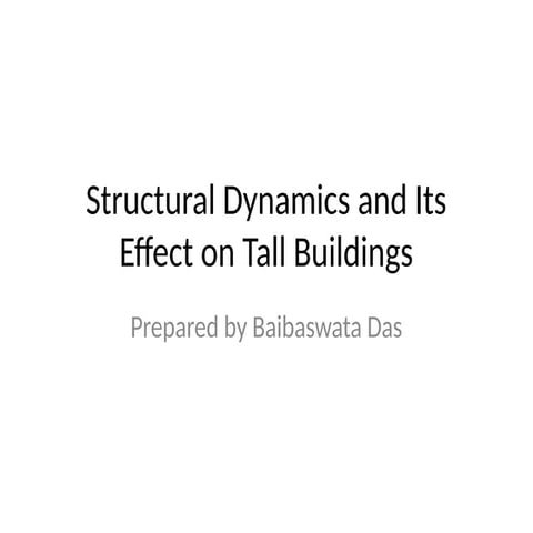 Structural_Dynamics_Tall_Buildings_and_Its application | PPTX
