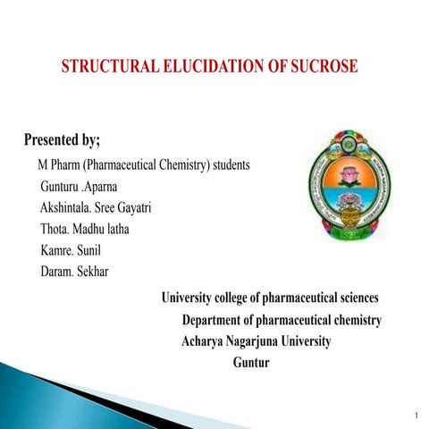 Structural elucidation of sucrose | PPTX