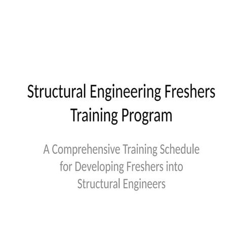 Structural_Engineering_Freshers_Training_Program latest.pptx