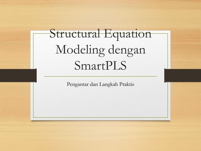 Structural Equation Modeling (SEM) dengan AMOS.pptx