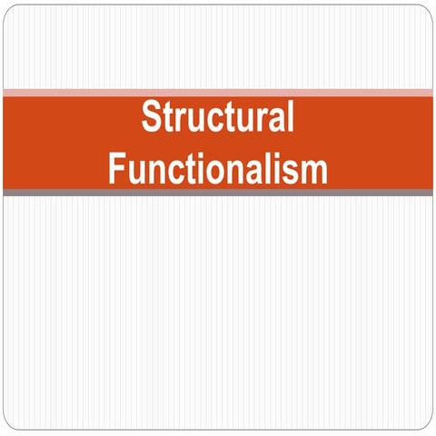 Structural functionalism - DISCIPLINE AND IDEAS IN THE SOCIAL SCIENCE ...
