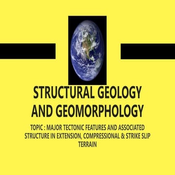 STRUCTURAL GEOLOGY AND GEOMORPHOLOGY.pptx