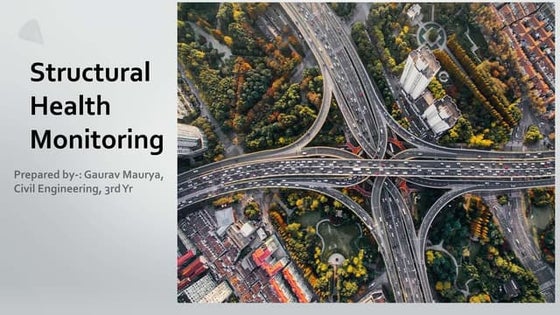 Structural Health Monitoring Presentation | PPT | Chemistry | Science