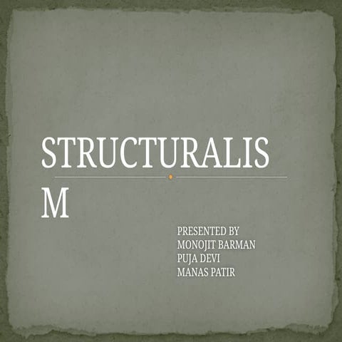 STRUCTURALISM.pptx Evolution of geographical thought, Structuralism, structural approach ...