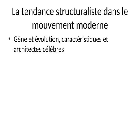 Structuralisme_Architecture.pptx for architectural | PPTX