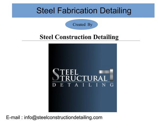 Structural Steel Detailing | PPT