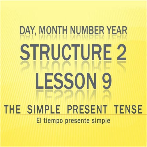 Structure 2 lesson 9 | PPT