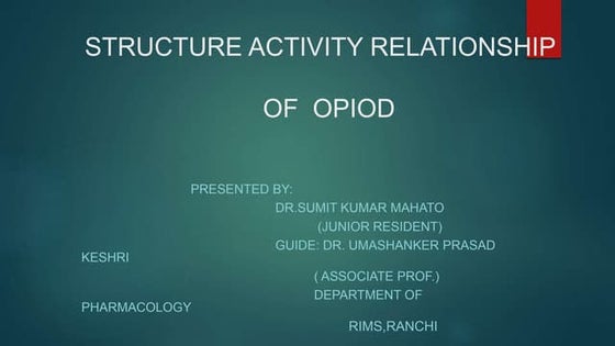 Principles and Applications of Structure Activity Relationship | PPT