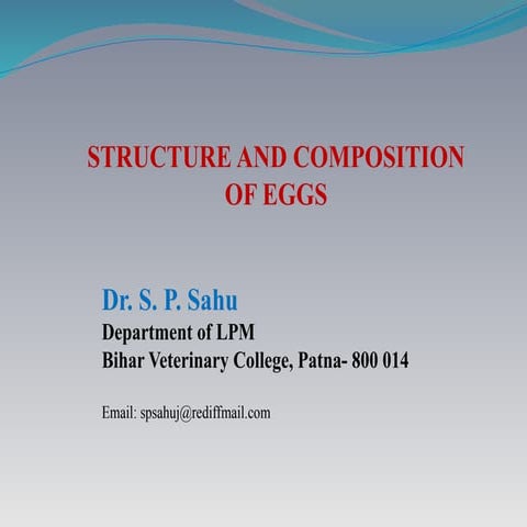 STRUCTURE_AND_COMPOSITION_OF_EGGS(Layers).pptx