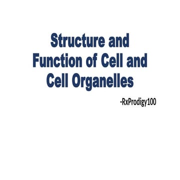 Structure and Function of Cell and Cell Organelles.pptx