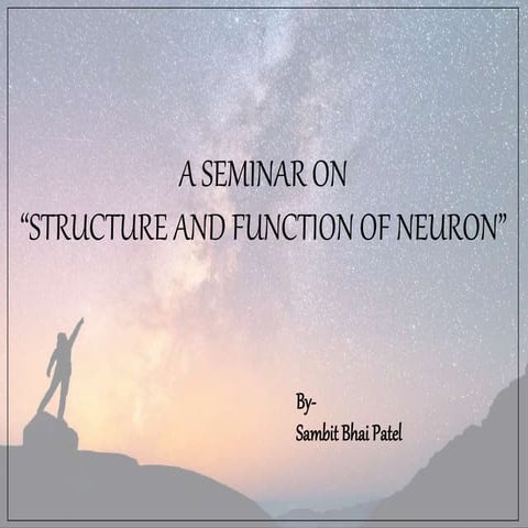 Structure and function of neuron | PPTX