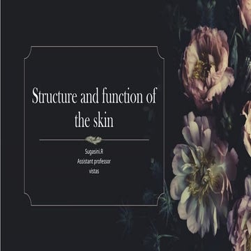 Structure and functions of the skin.pptx