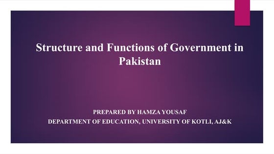 Branches of government / Structure of Government in Pakistan | PDF