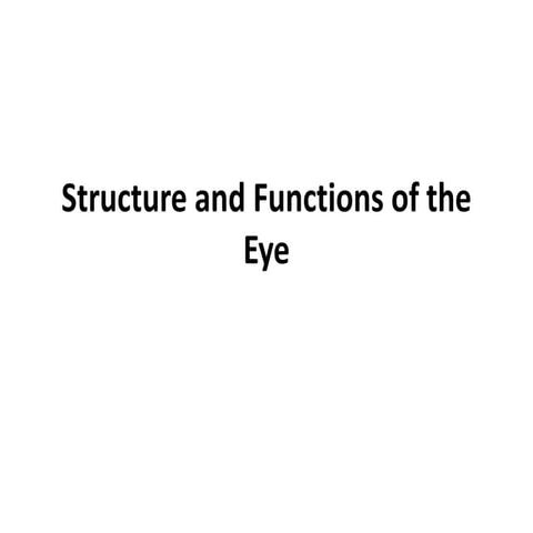 Structure and Functions of the Eye.pptx