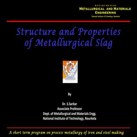 Structure and properties of metallurgical slag ss | PPT