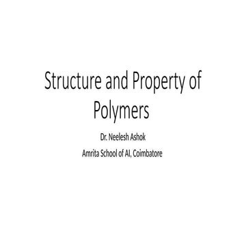 Comprehensive Overview of Polymer Structures, Properties, and PSMILES ...