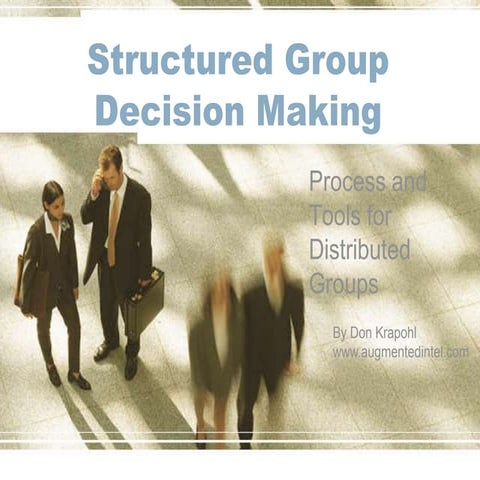 Structured group decision making | PPTX