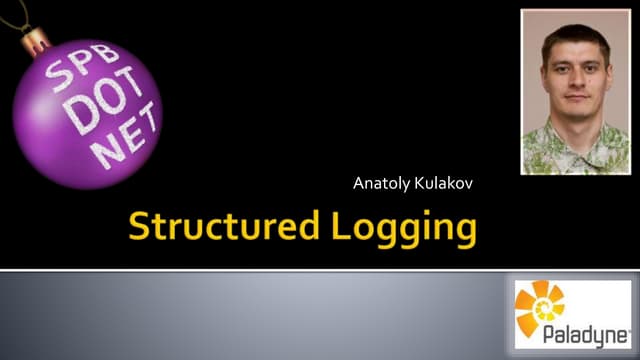 Structured Logging Ppt