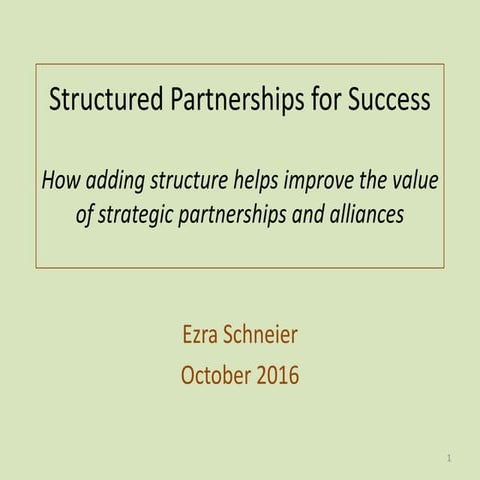 Structured Partnerships for Success | PPT