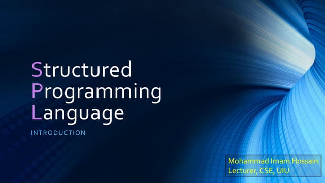 Spl 1 Introduction To Structured Programming Language Ppt 6535