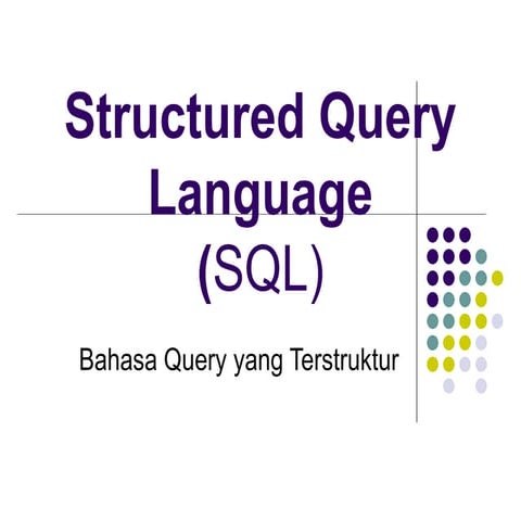 Structured Query Language SQL-1.ppt..... | PPT