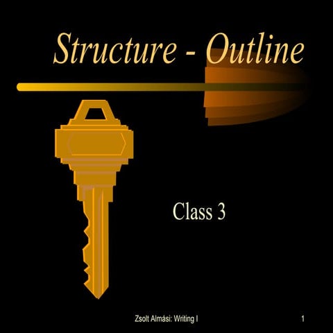 Structure and Outline | PPT