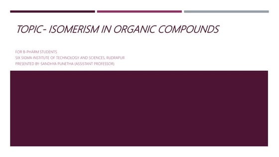 What is Isomerism and the Types of Isomerism? | PDF