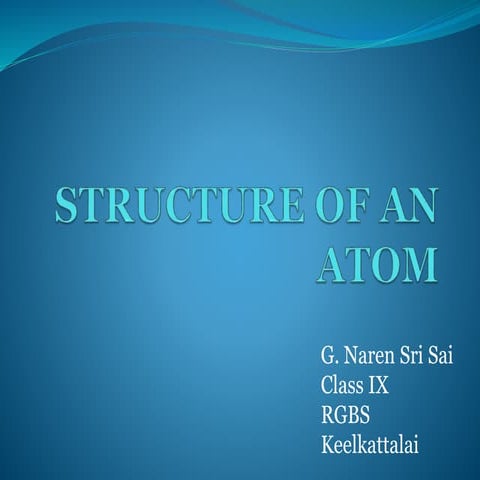 Structure of atom ppt | PPT