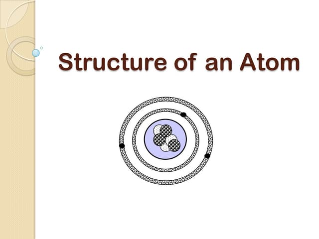 Structure of atom ppt