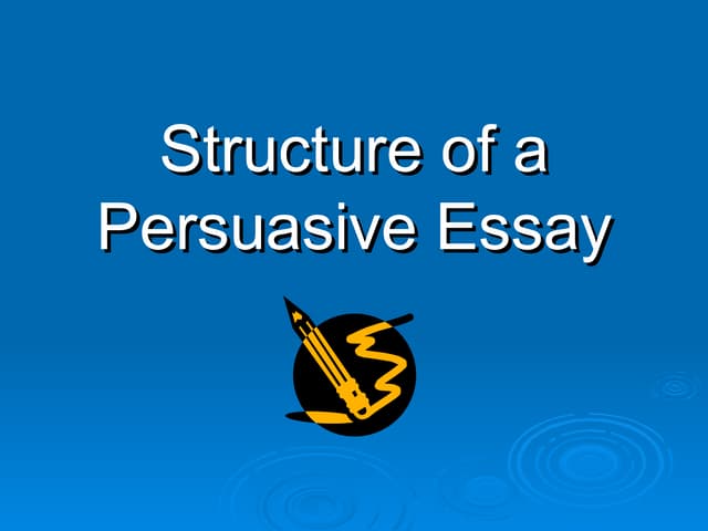 Persuasive Essay 8th Grade | PPT