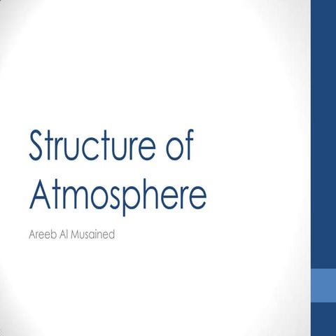 Structure of Atmospher | PPTX