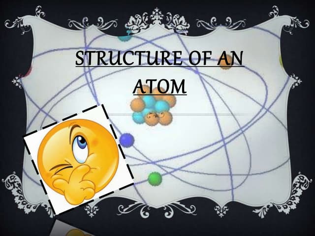 Basic Atomic structure | PPTX