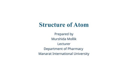 Structure Of The Atom - Class 9 | PPTX | Chemistry | Science