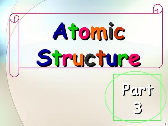 Atomic Structure | PPT
