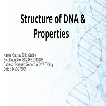Structure of DNA & Properties.pptx.pptx (1).pptx